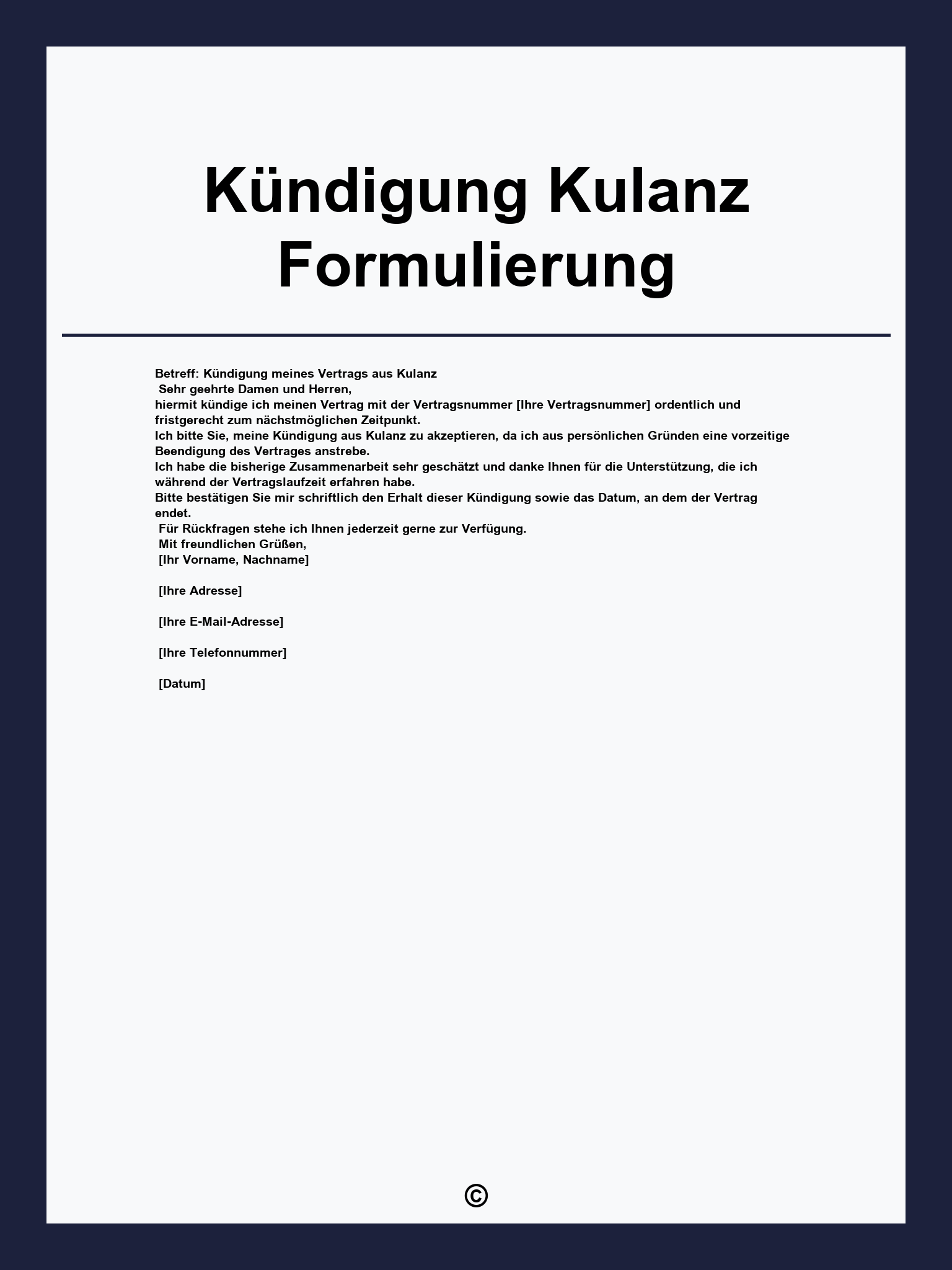 Kündigung Kulanz Formulierung